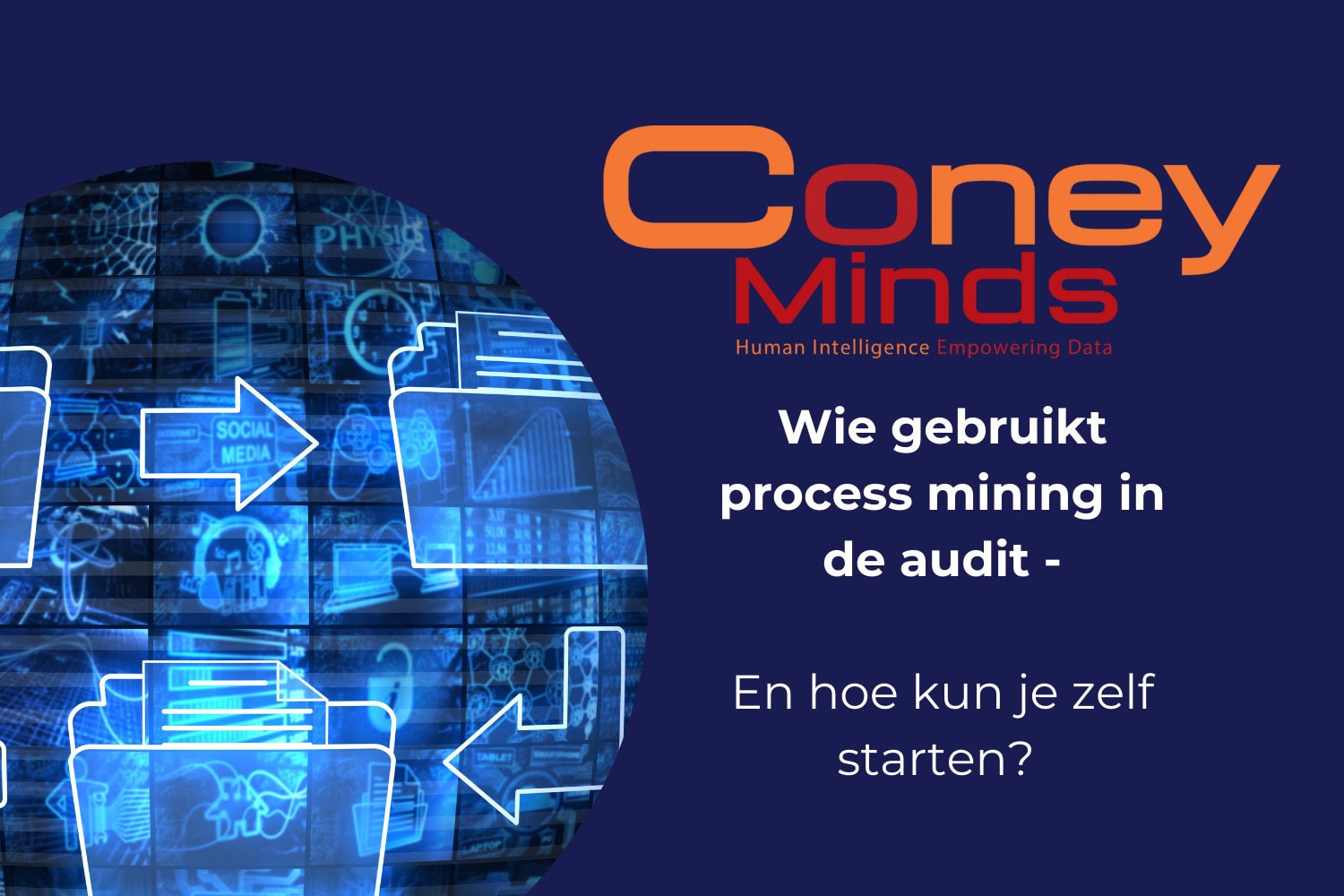 Wie gebruikt process mining in de audit – en hoe kun je zelf starten ...